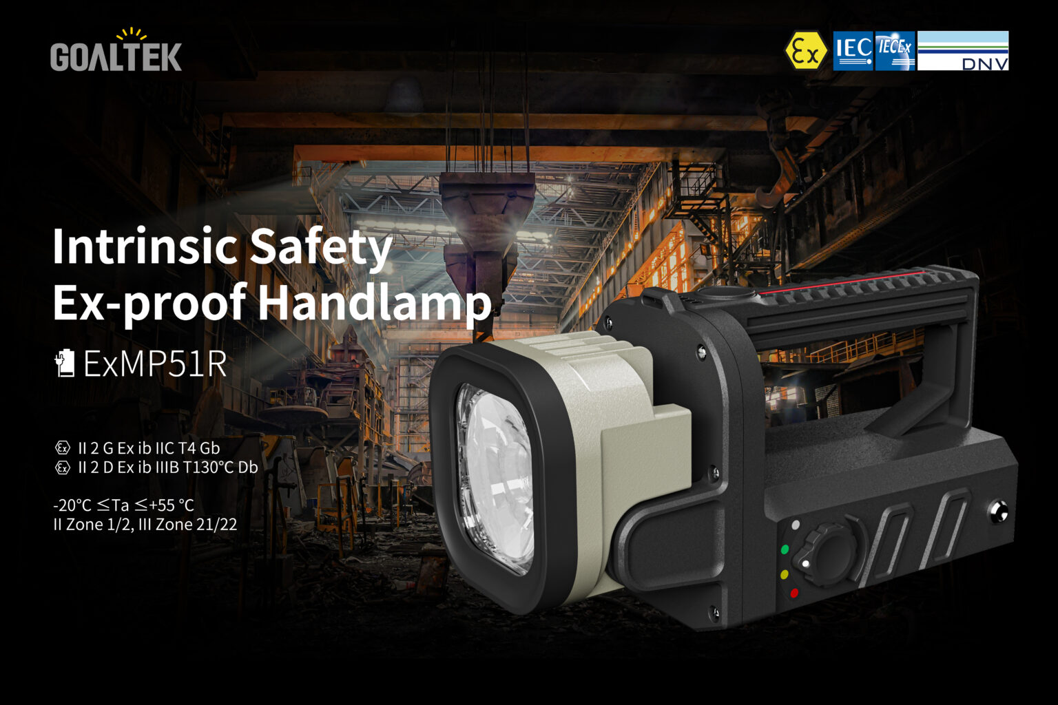 Explosion Proof Rechargeable Handlamp ExMP51R - Shenzhen Goaltek ...